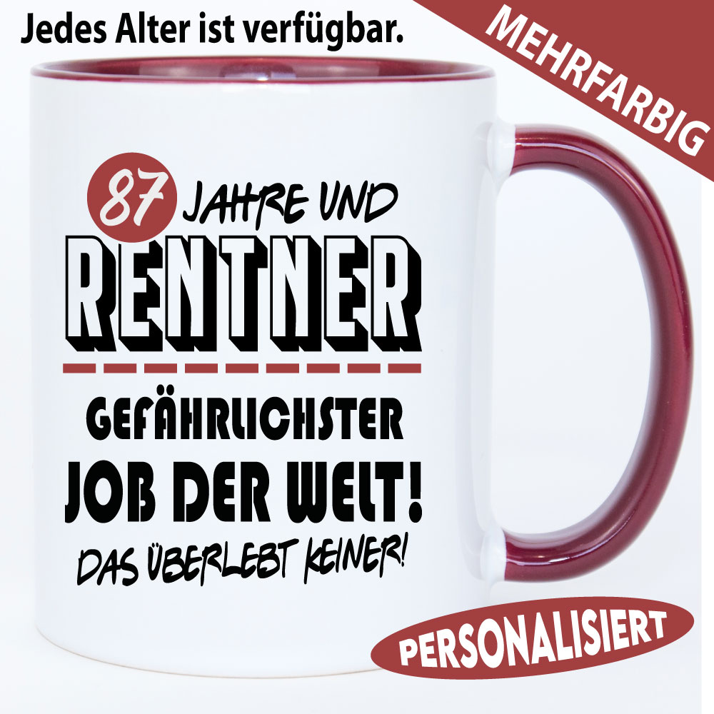 Lustige Tasse personalisiert für den Rentner zum Geburtstag.